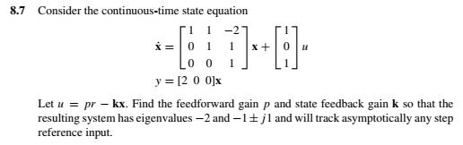 Solved 8 7 Consider The Continuous Time State Equation