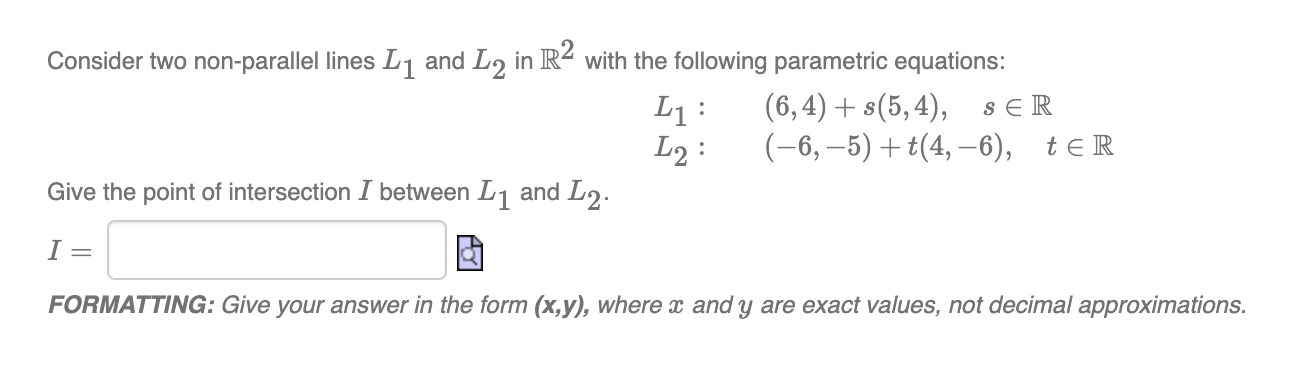 Solved Consider two non-parallel lines L1 and L2 in R2 with | Chegg.com