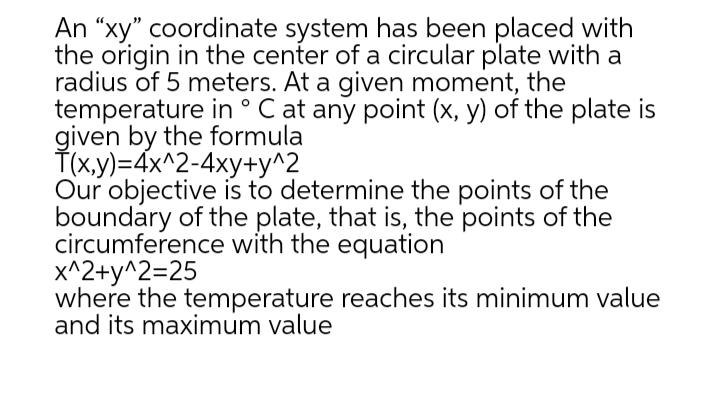 Solved An “xy" coordinate system has been placed with the | Chegg.com
