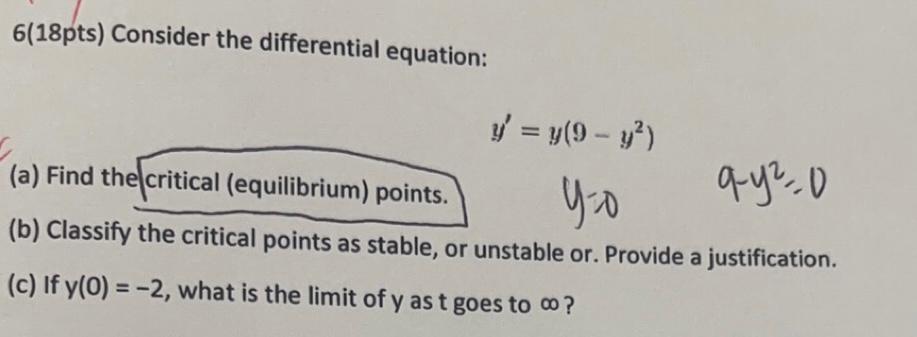 Solved 6(18pts) Consider the differential equation: | Chegg.com