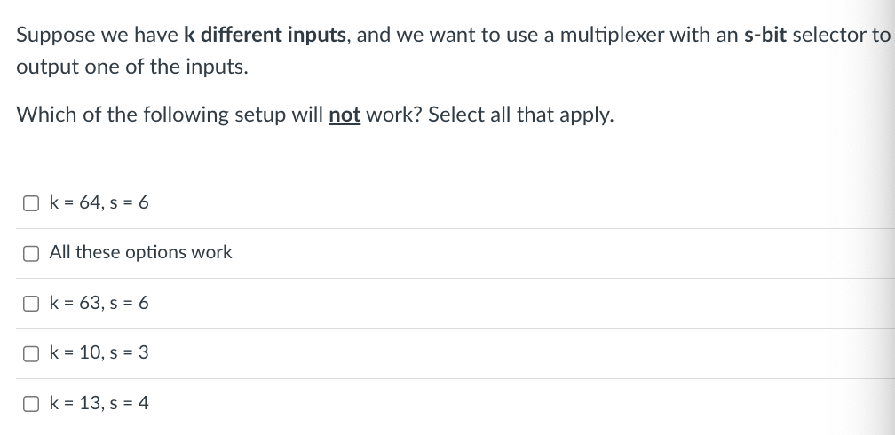 Solved Suppose we have k different inputs, and we want to | Chegg.com
