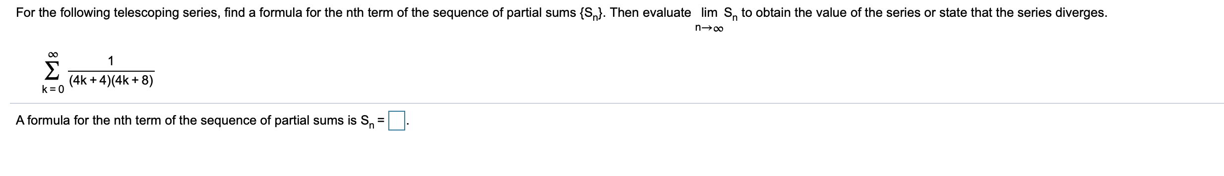 Solved For the following telescoping series, find a formula | Chegg.com