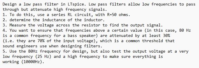 Solved Design A Low Pass Filter In Ltspice Low Pass Filters