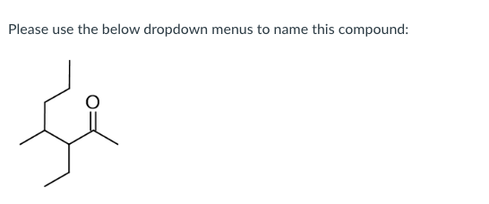 Solved Please use the below dropdown menus to build the name | Chegg.com