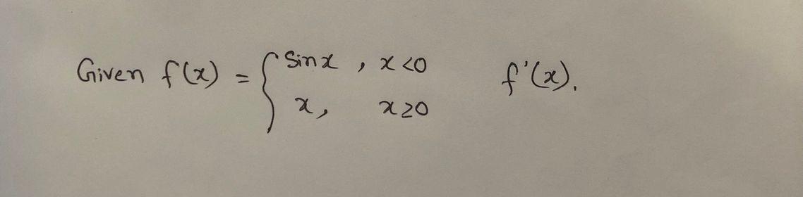 Solved f(x)={sinx,x,x