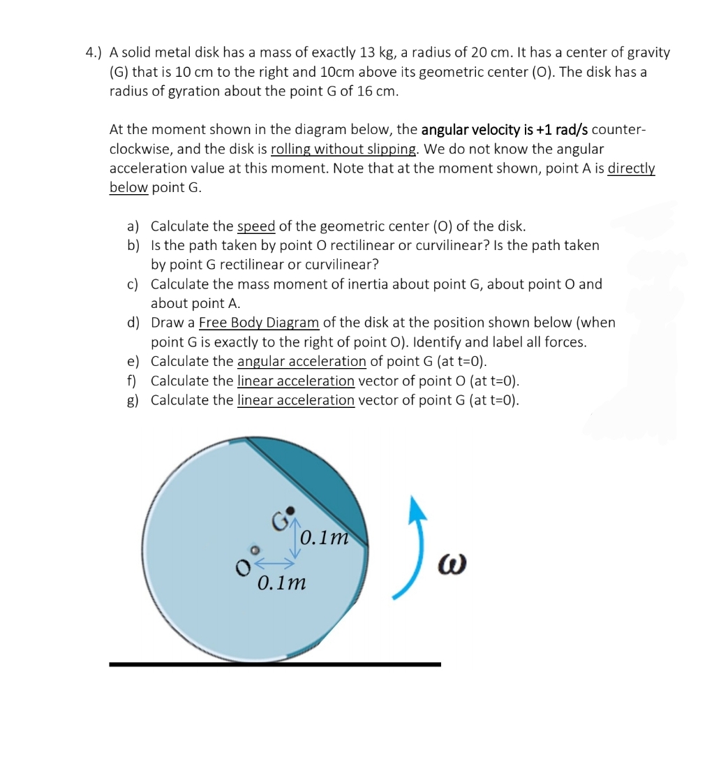4.) A solid metal disk has a mass of exactly 13 kg, a | Chegg.com