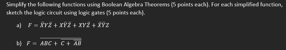 Solved Simplify the following functions using Boolean | Chegg.com