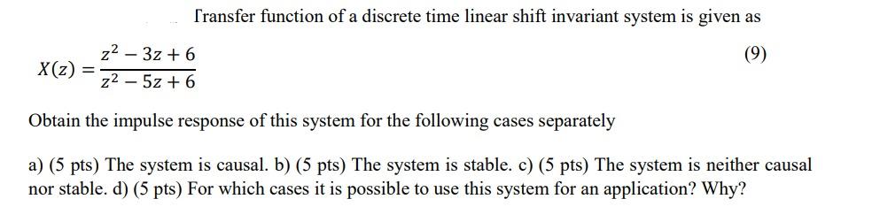 Solved Transfer function of a discrete time linear shift | Chegg.com
