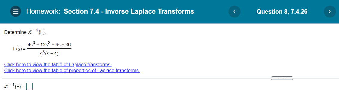 Solved Homework: Section 7.4 - Inverse Laplace Transforms | Chegg.com