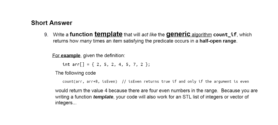 Solved Short AnswerWrite a function template that will act | Chegg.com