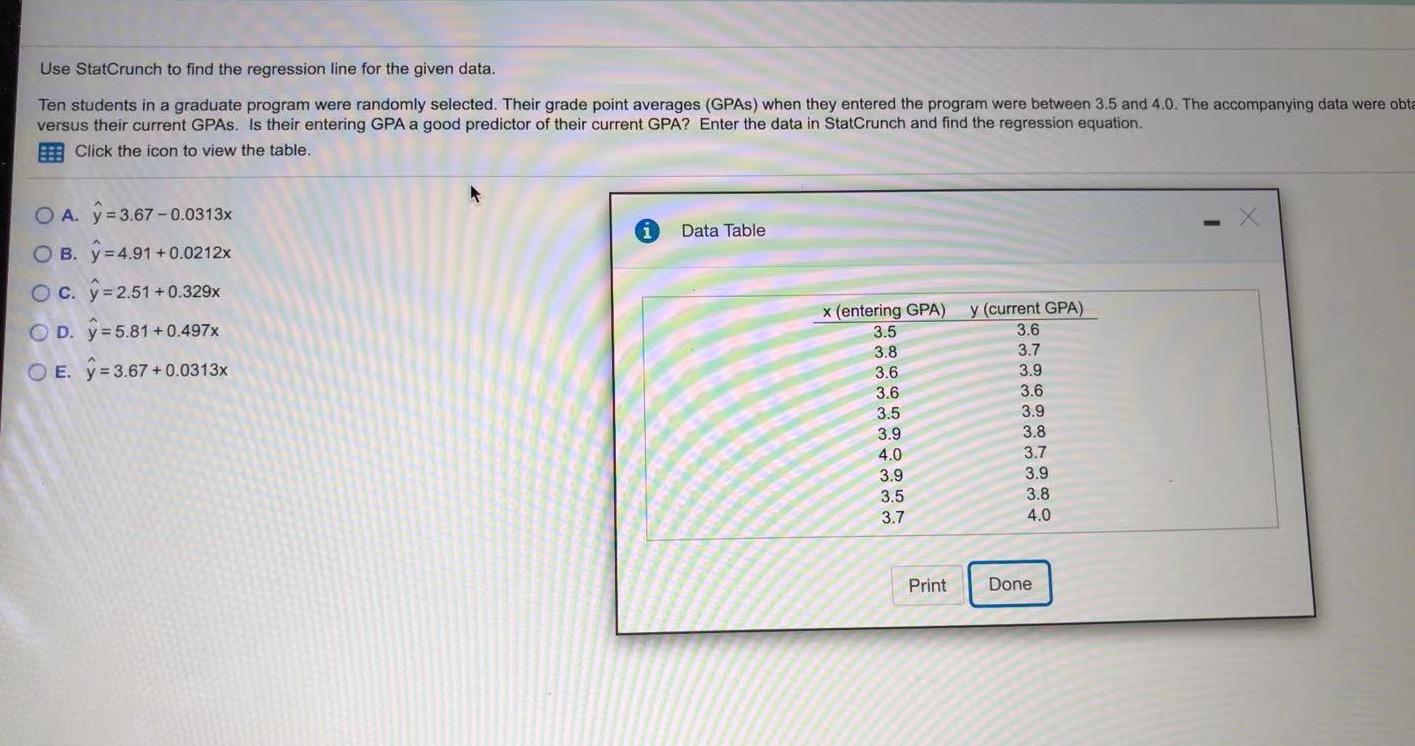 Solved Use StatCrunch to find the regression line for the | Chegg.com