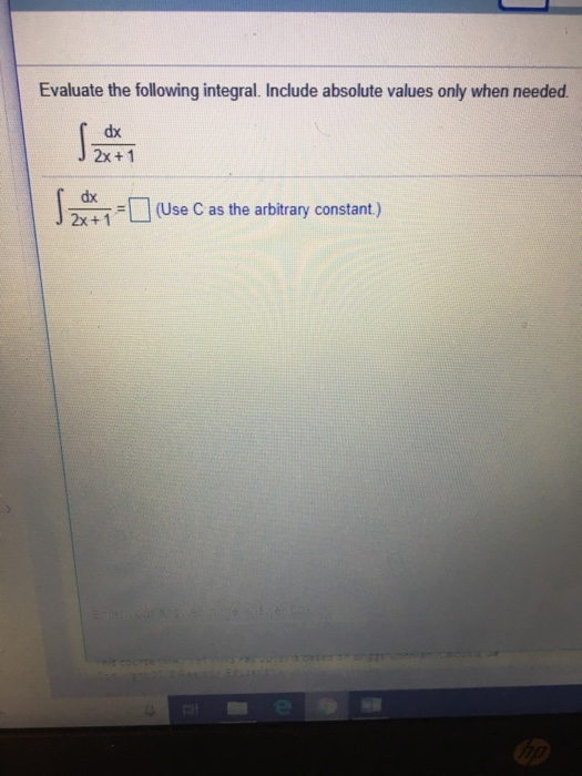 Solved Evaluate the following integral. Include absolute | Chegg.com