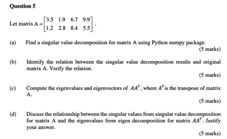 Solved Let matrix A=[3.51.21.92.86.78.49.95.5] (a) Find a | Chegg.com