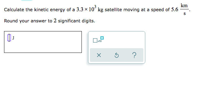 Solved km Calculate the kinetic energy of a 3.3 103 kg | Chegg.com