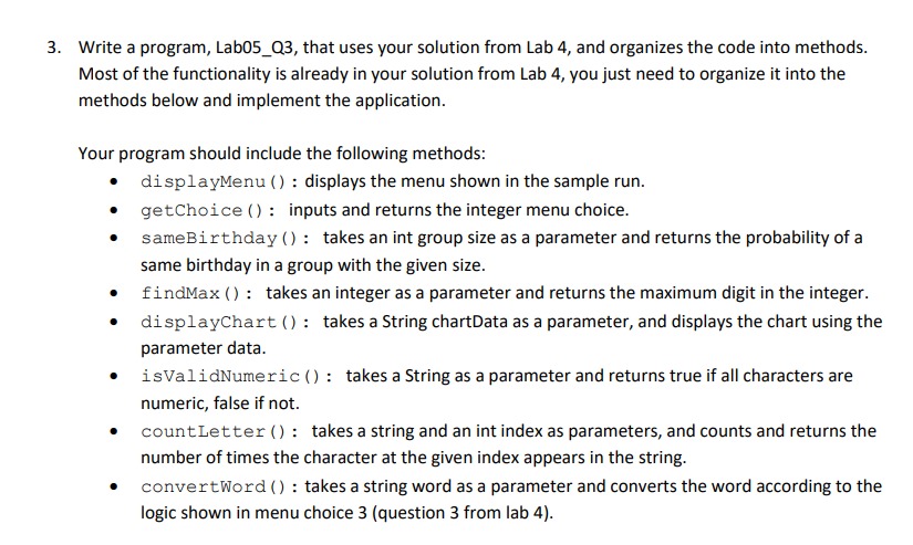 Solved 3. Write a program, Lab05_Q3, that uses your solution | Chegg.com