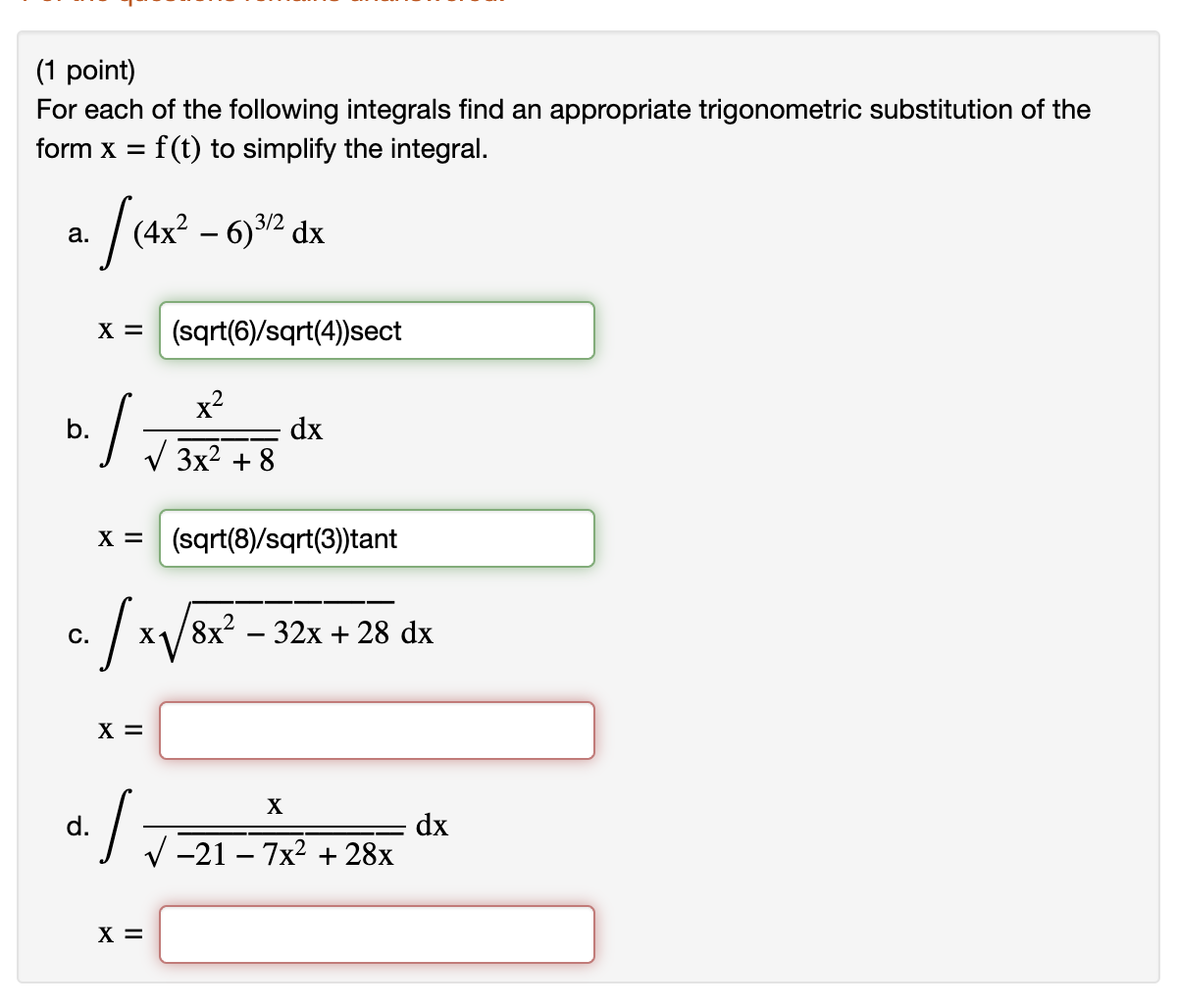 Solved (1 point) For each of the following integrals find an | Chegg.com