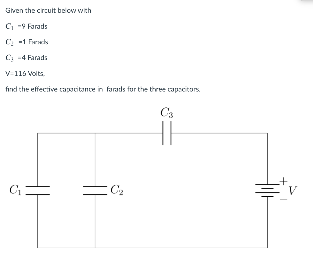 Solved Given the circuit below with C =9 Farads C2 = 1 | Chegg.com