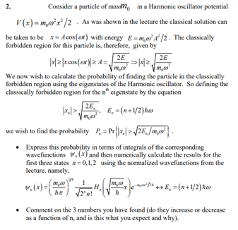 Solved 2. Consider a particle of massMo in a Harmonic | Chegg.com