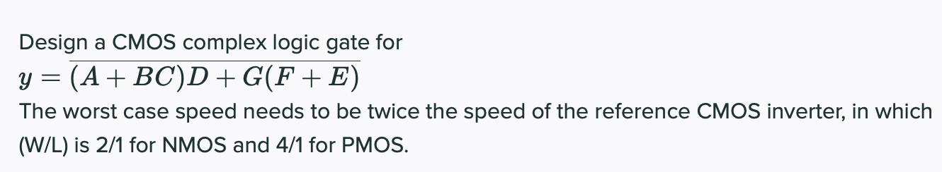 Solved Design a CMOS complex logic gate for y = (A + | Chegg.com