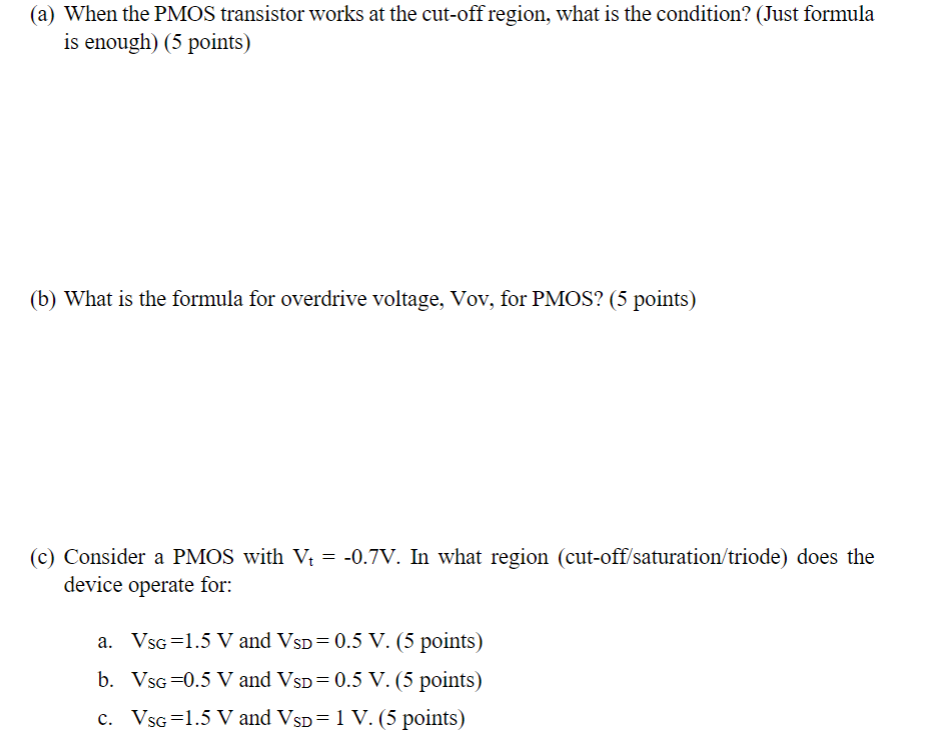 Solved (a) When the PMOS transistor works at the cut-off | Chegg.com