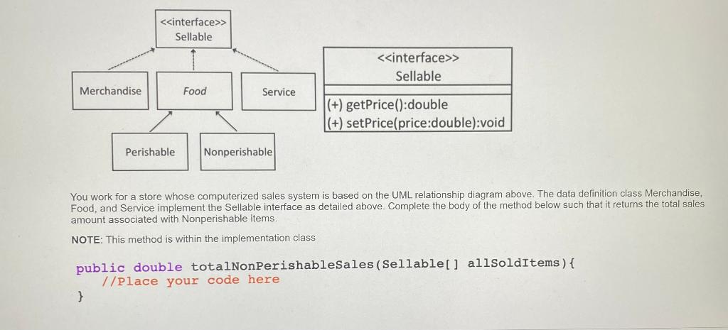 Solved You work for a store whose computerized sales system | Chegg.com