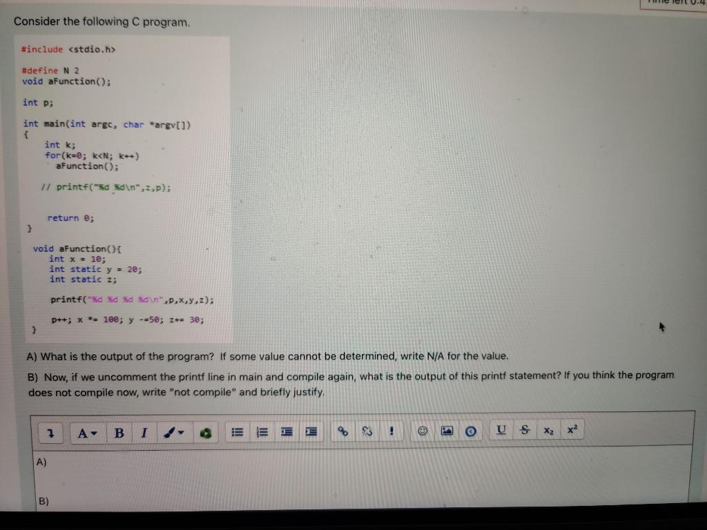 Solved Consider the following C program. #include #define N | Chegg.com