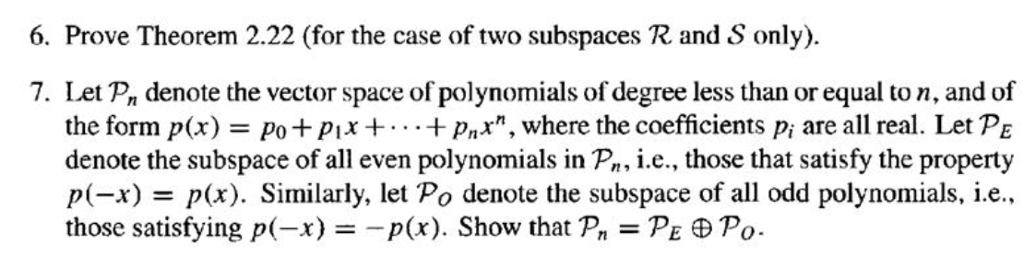Solved 6. Prove Theorem 2.22 (for the case of two subspaces | Chegg.com