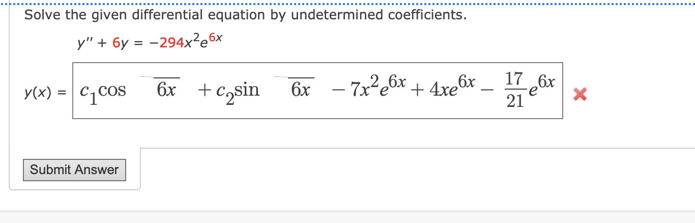 Solved Solve the given differential equation by undetermined | Chegg.com