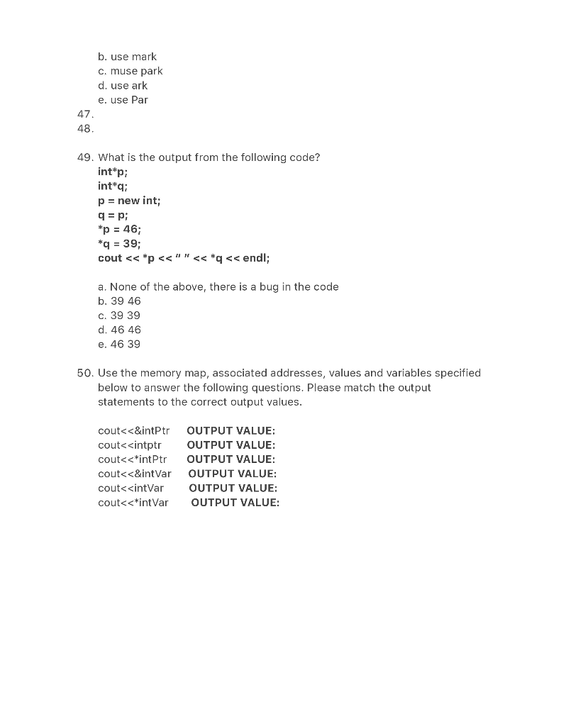 Solved COMPUTER SCIENCE C++ MULTIPLE CHOICE Choose the | Chegg.com