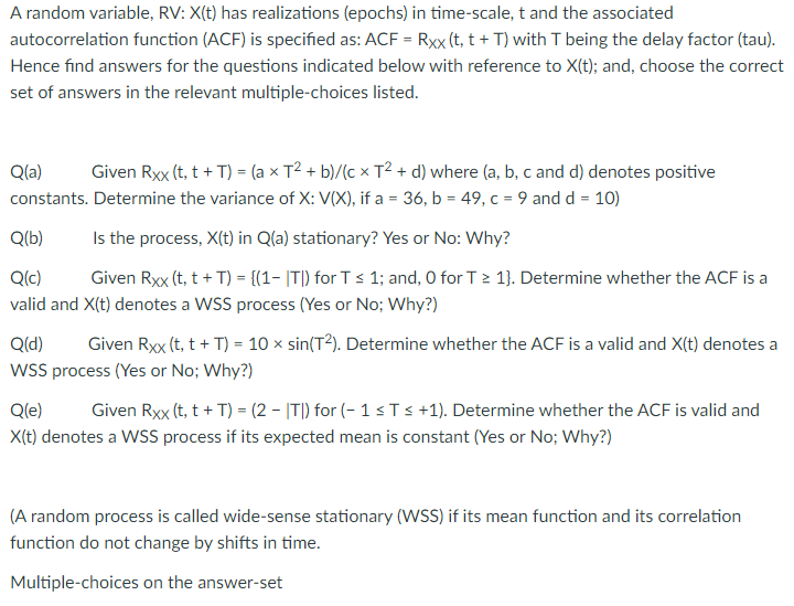 Solved A random variable, RV:X(t) has realizations (epochs) | Chegg.com