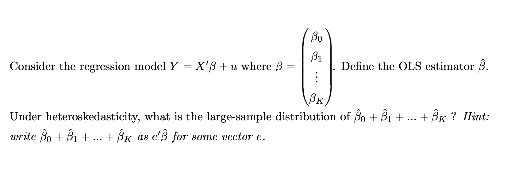 Consider the regression model Y=X′β+u where | Chegg.com