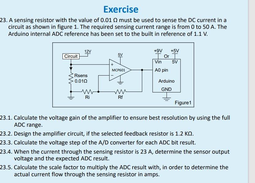 Solved Exercise 23. A sensing resistor with the value of | Chegg.com