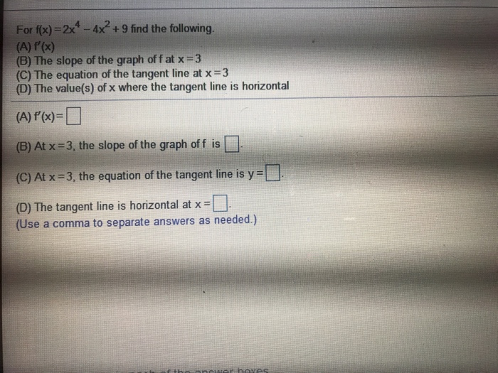 Solved For f(x) = 2x4-4x2 + 9 find the following. (A) f(x) | Chegg.com