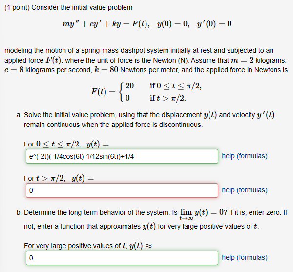 Solved *Answer in red is incorrect*(1 ﻿point) ﻿Consider the | Chegg.com
