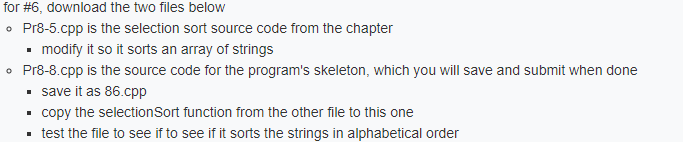 Solved for \#6, download the two files below - Pr8-5.cpp is | Chegg.com