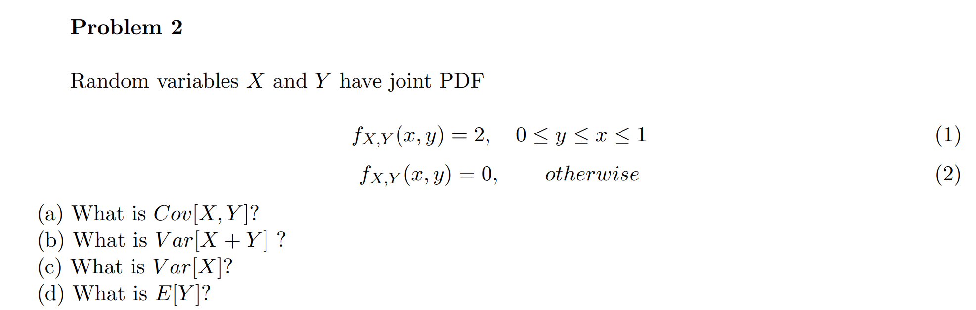 Solved Problem 2 Random variables X and Y have joint PDF | Chegg.com