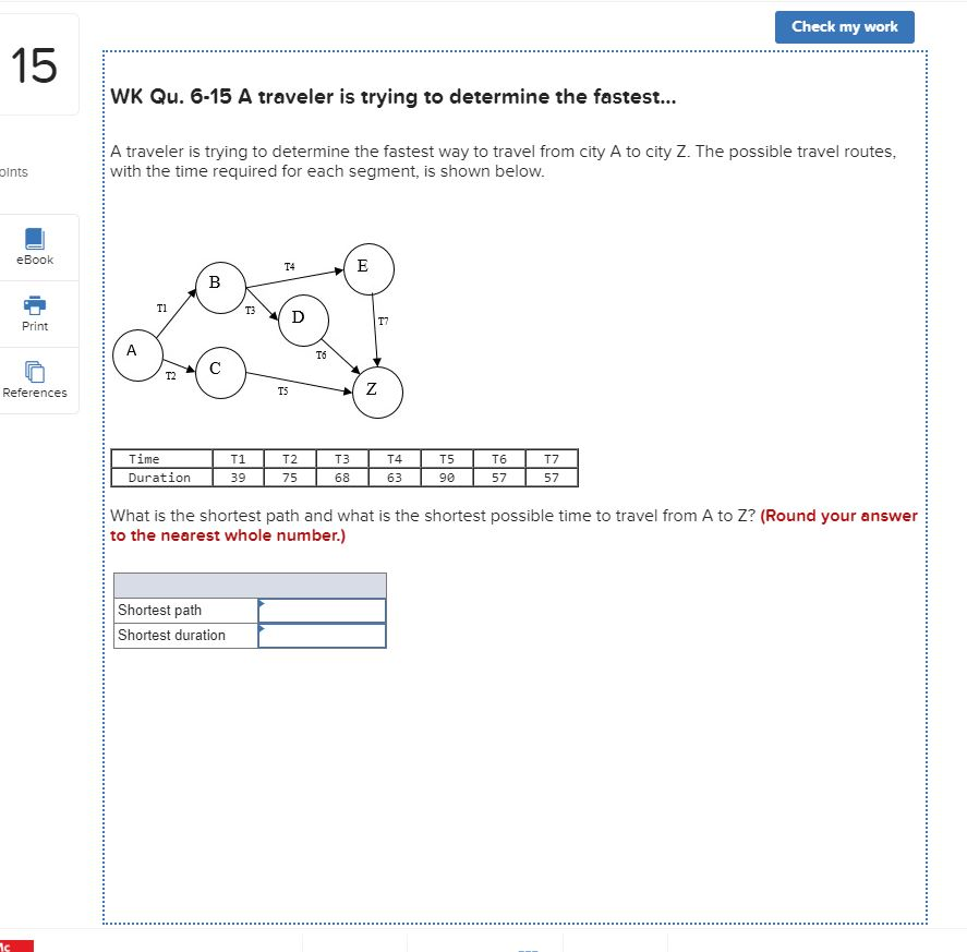 Solved Check my work 15 WK Qu. 6-15 A traveler is trying to | Chegg.com
