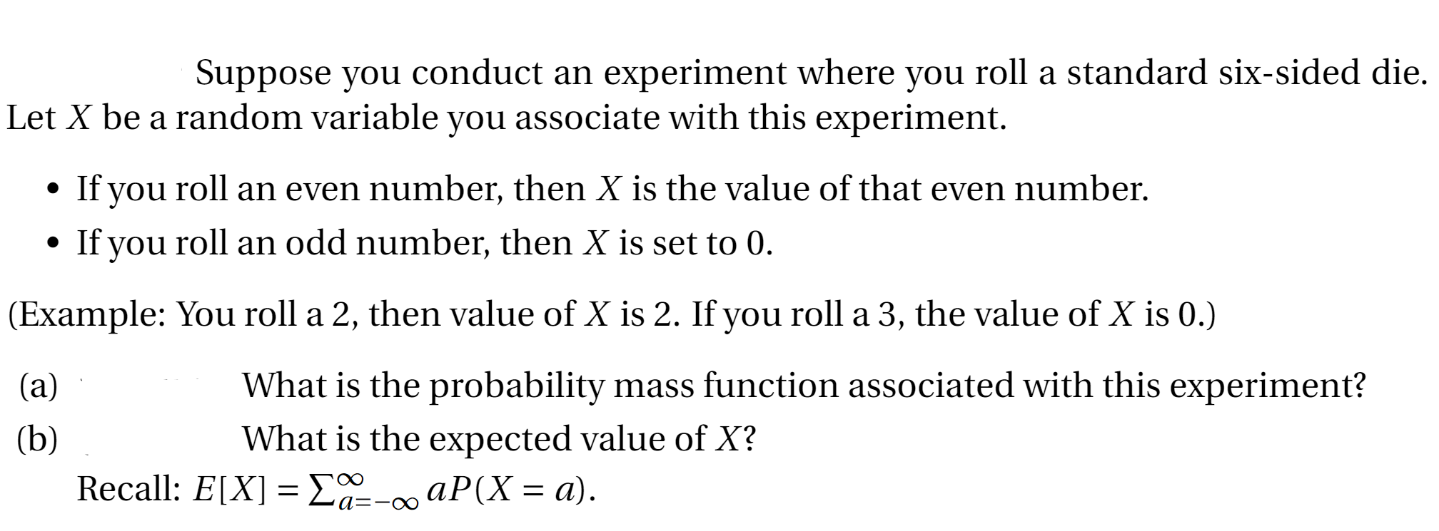 Solved Suppose You Conduct An Experiment Where You Roll A