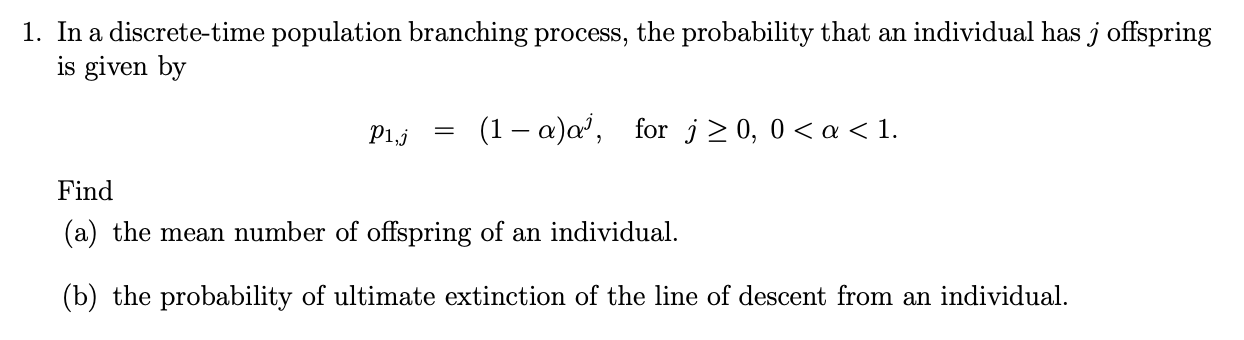 Solved 1. In a discrete-time population branching process, | Chegg.com