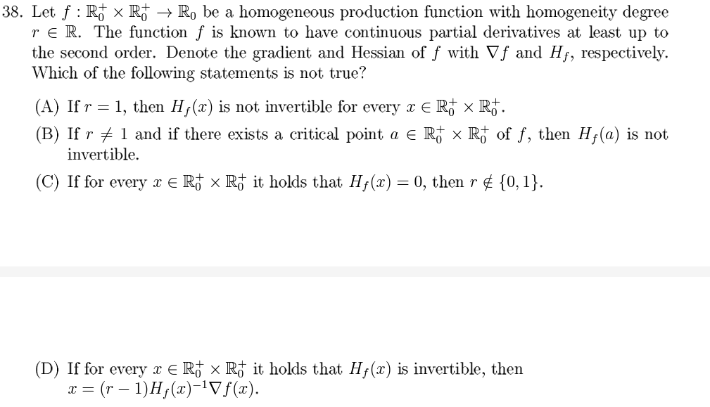 Solved 8. Let f:R0+×R0+→R0 be a homogeneous production | Chegg.com