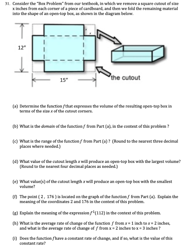 Solved 31. Consider the “Box Problem” from our textbook, in | Chegg.com