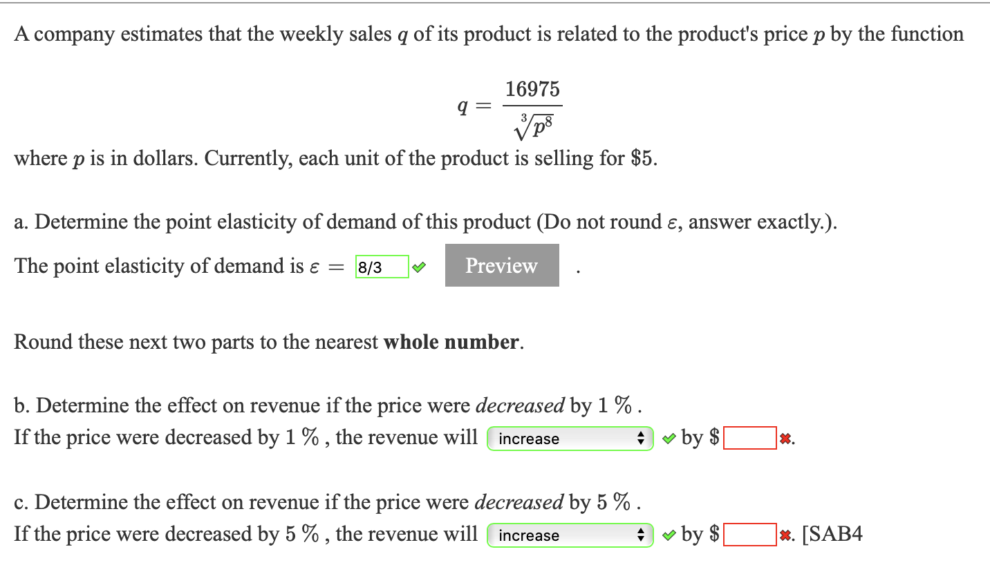 Solved A company estimates that the weekly sales q of its | Chegg.com