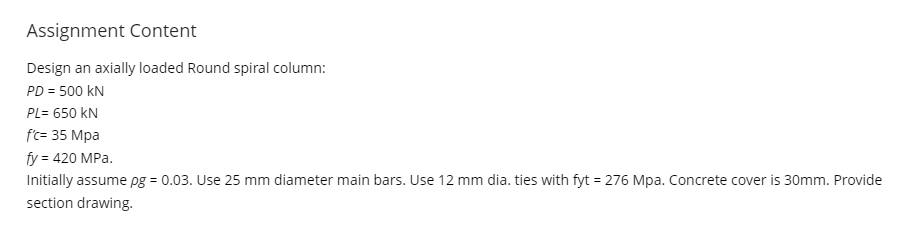 Solved Assignment Content Design an axially loaded Round | Chegg.com