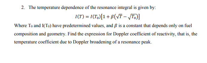2. The temperature dependence of the resonance | Chegg.com