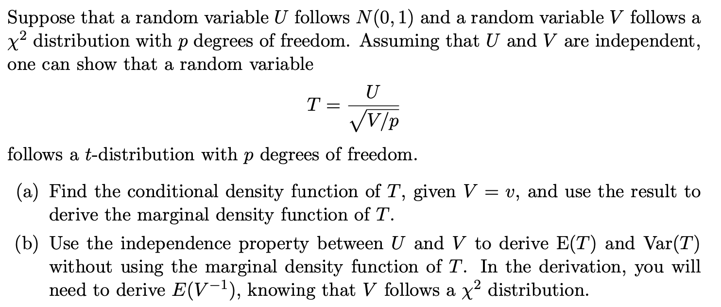 Solved Suppose that a random variable U follows N(0,1) and a | Chegg.com