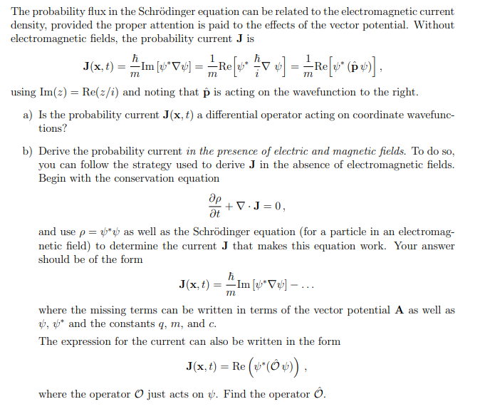 Solved The probability flux in the Schrödinger equation can | Chegg.com