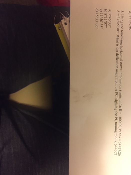 Solved d) 57+25.96 5. Using the following horizontal curve | Chegg.com