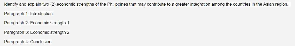 Solved Identify and explain two (2) economic strengths of | Chegg.com
