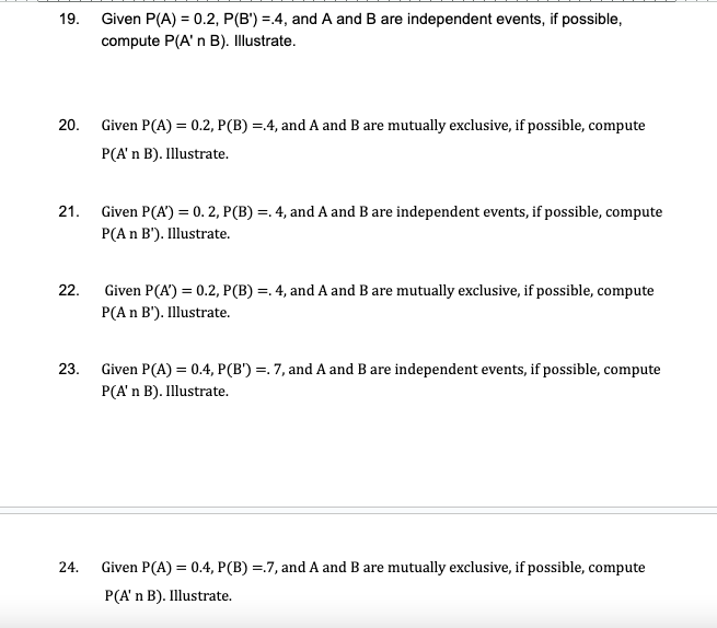 Solved 9. Given P(A)=0.2,P(B′)=.4, and A and B are | Chegg.com