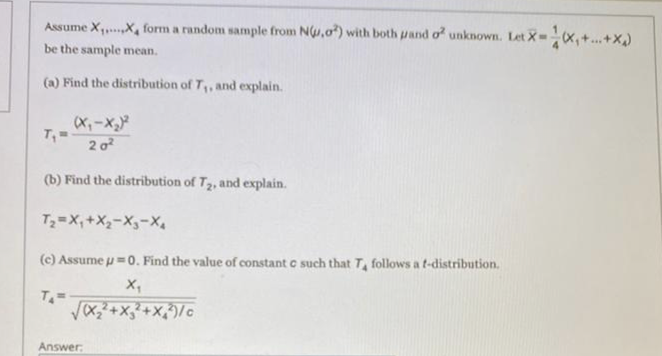 Solved Assume X,.....X form a random sample from NW.0%) with | Chegg.com